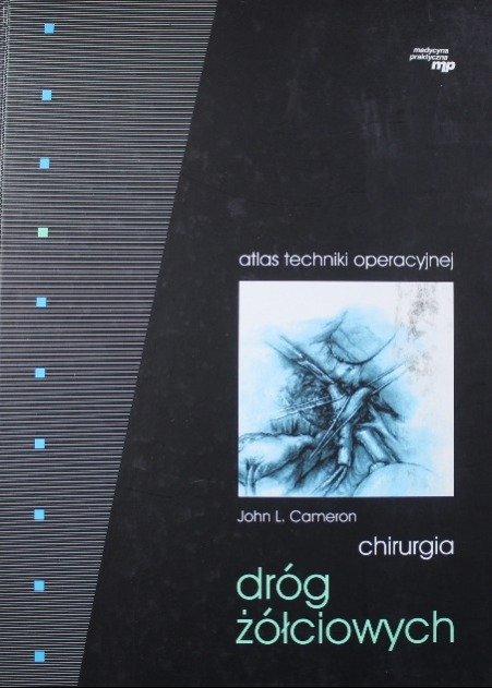 Atlas techniki operacyjnej chirurgia dróg żółciowych - Opracowanie ...