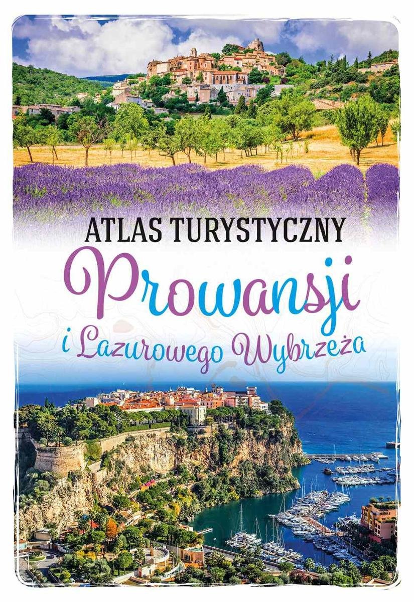 Atlas turystyczny Prowansji i Lazurowego Wybrzeża - ebook PDF - Zralek ...