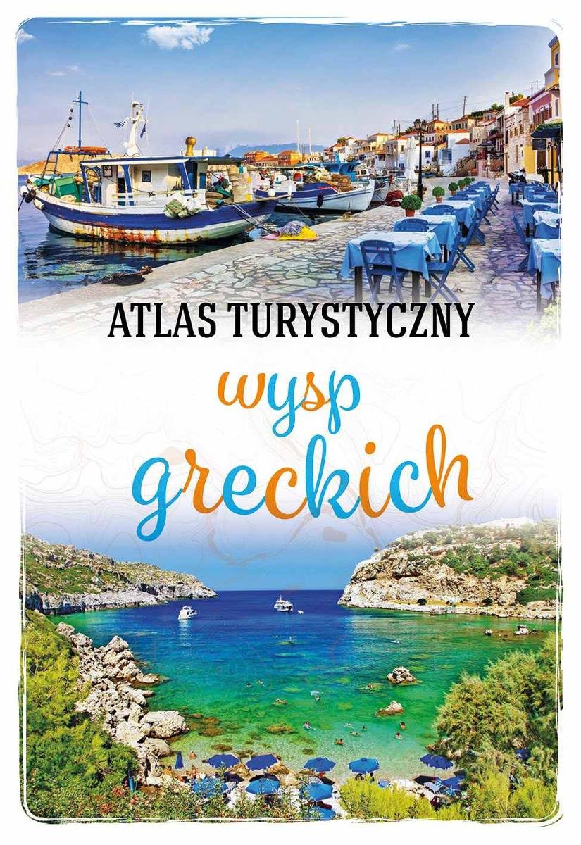 Atlas turystyczny wysp greckich - ebook PDF - Rusin Wiesława | Ebook ...