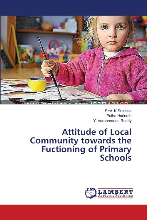 Attitude of Local Community towards the Fuctioning of Primary Schools ...