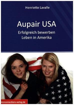 Au-Pair USA - Interconnections Verlag | Książka w Empik