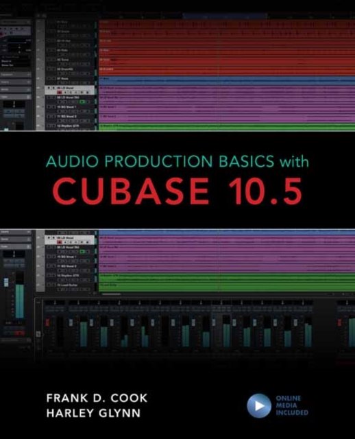 Audio Production Basics with Cubase 10.5 - Frank D. Cook | Książka w Empik