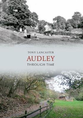 Audley Through Time - Amberley Publishing | Książka w Empik