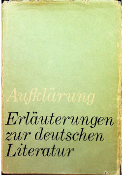 Aufklarung Erlauterungen zur deutschen Literatur - Opracowanie zbiorowe ...