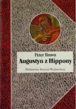 Augustyn z Hippony - Peter Brown | Książka w Empik