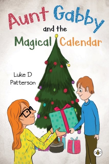 Aunt Gabby and the Magical Calendar - Luke D. Patterson | Książka w Empik