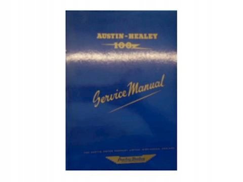 Austin -Healey 100 -serwis Manual - Opracowanie zbiorowe | Książka w Empik