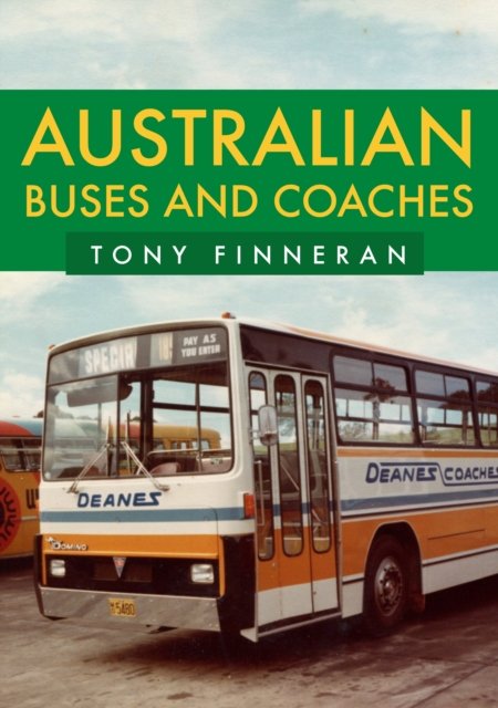 Australian Buses and Coaches - Tony Finneran | Książka w Empik