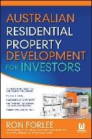 Australian Residential Property Development for Investors - Forlee Ron ...