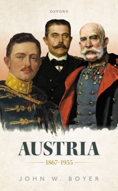 Austria 1867-1955 - Opracowanie zbiorowe | Książka w Empik