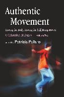 Authentic Movement, Volume 2 - Jessica Kingsley Publishers Ltd ...
