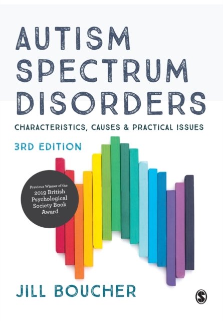 Autism Spectrum Disorders: Characteristics, Causes and Practical Issues ...