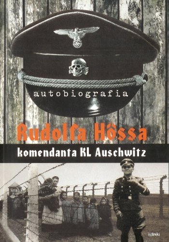 Autobiografia Rudolfa Hossa - Hoss Rudolf | Książka w Empik