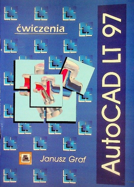 AUTOCAD LT 97 - J. Graf - Graf Janusz | Książka w Empik