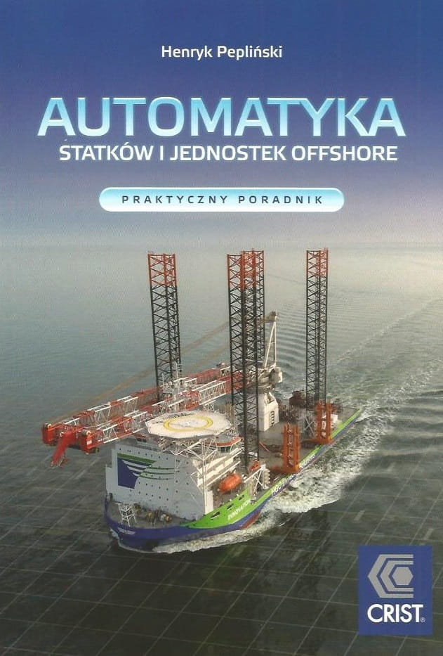 Automatyka statków i jednostek offshore. Praktyczny przewodnik - Sojka ...