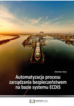 Automatyzacja procesu zarządzania bezpieczeństwem na bazie systemu ...