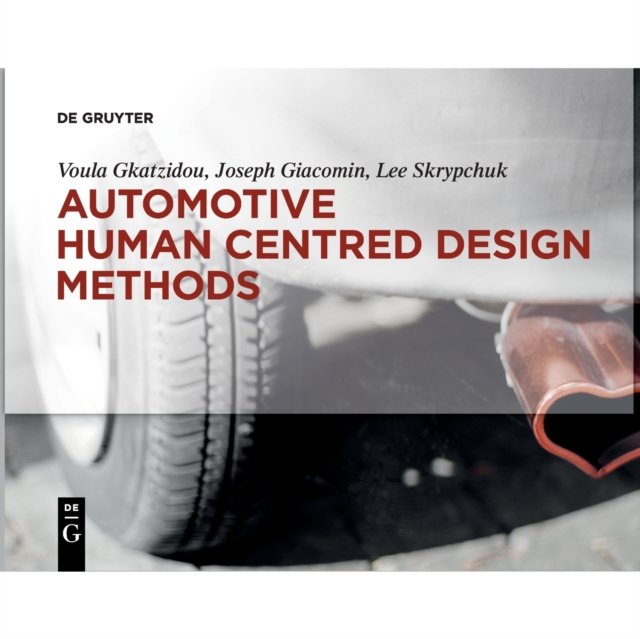 Automotive Human Centred Design Methods - Opracowanie zbiorowe ...