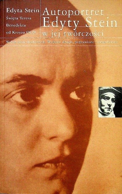 Autoportret Edyty Stein w jej twórczości - Stein Edyta | Książka w Empik