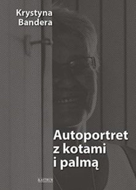 Autoportret z kotami i palmą - Bandera Krystyna | Książka w Empik