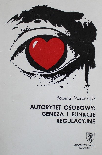 Autorytet osobowy geneza i funkcje regulacyjne - Opracowanie zbiorowe ...