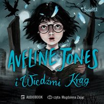 Aveline Jones i Wiedźmi Krąg. Tom 2 - Phil Hickes | Książka w Empik