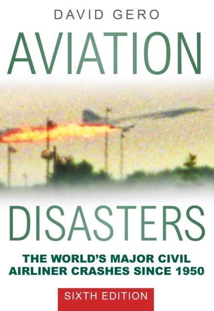 Aviation Disasters - Gero David | Książka w Empik