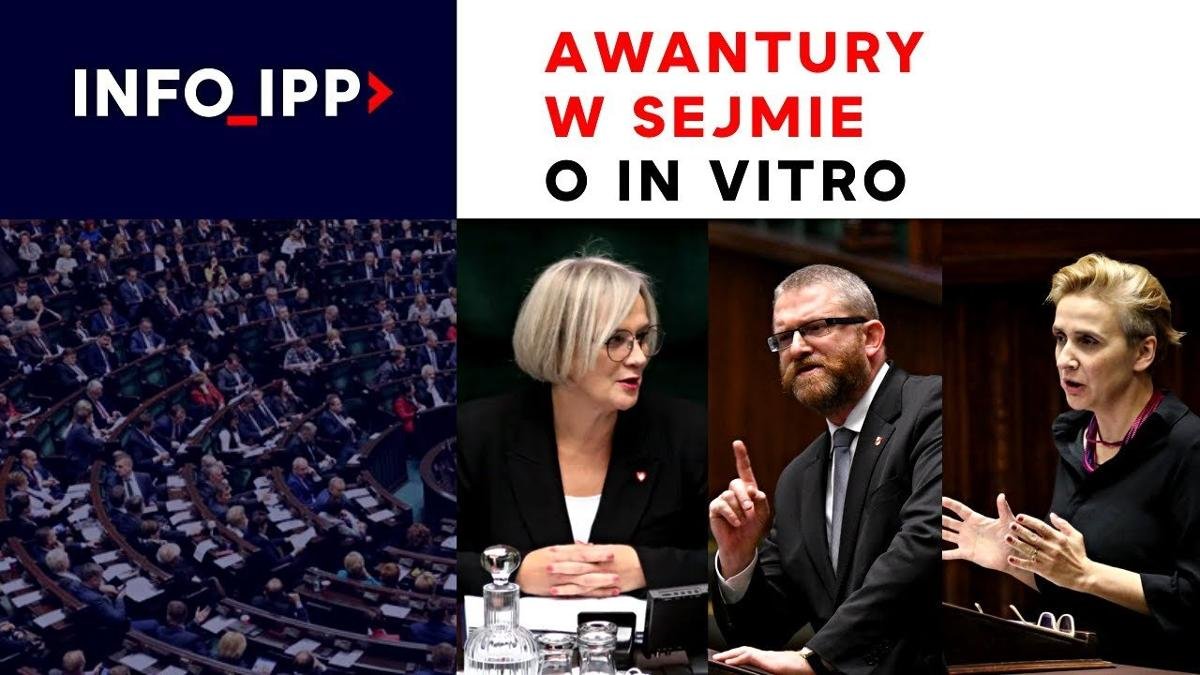 Awantury w Sejmie o in vitro | Info IPP TV - Idź Pod Prąd Nowości - podcast - audiobook ...