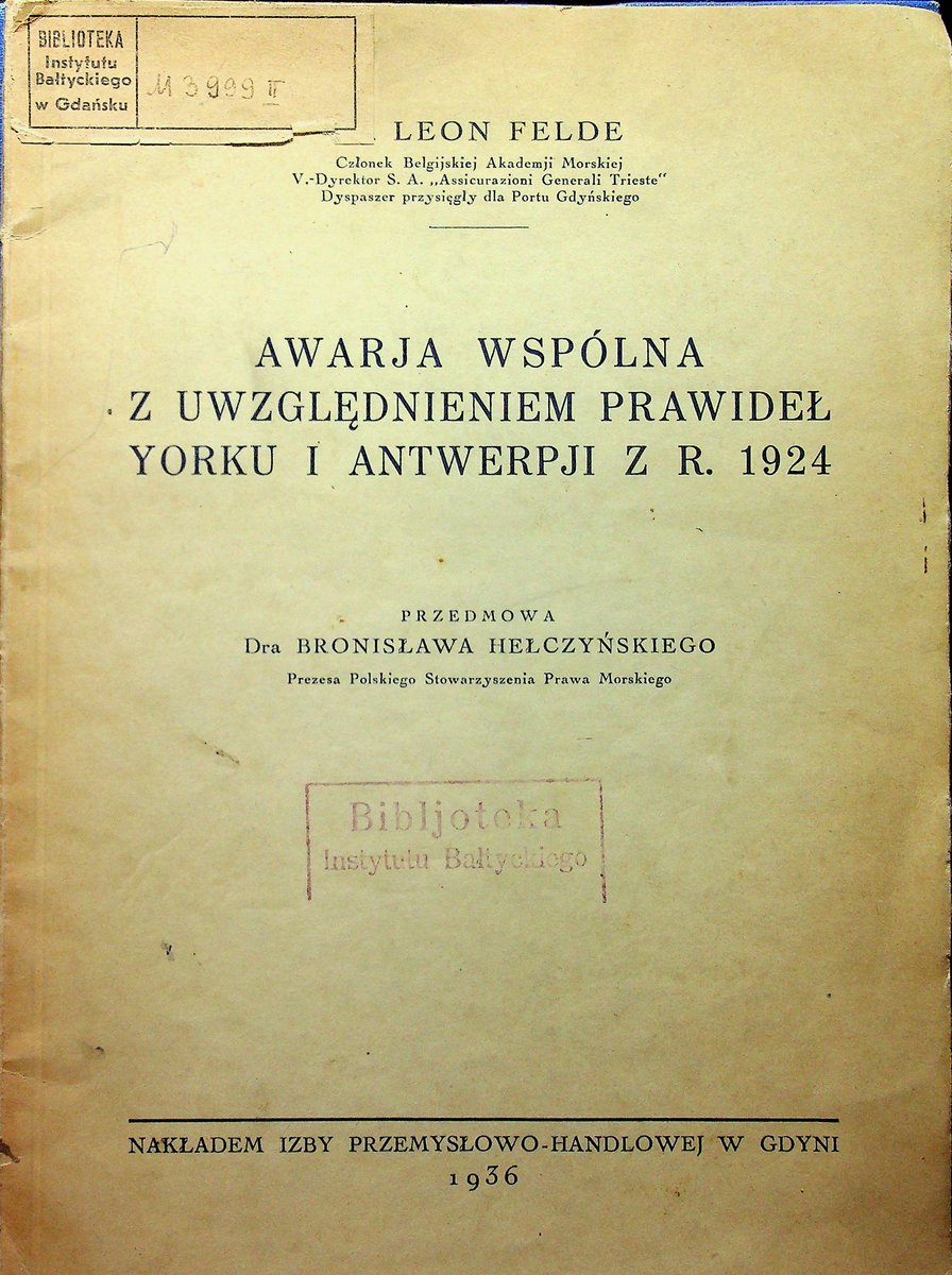 Awarja Wspólna z uwzględnieniem prawideł Yorku i antwerpji z r 1924 1936 r. - W opisie | Książka ...