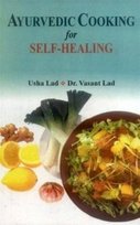 Ayurvedic Cooking for Self Healing - Lad Usha | Książka w Empik
