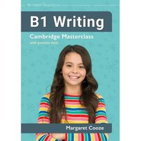 B1 Writing. Cambridge Masterclass with Practice Tests - Opracowanie ...