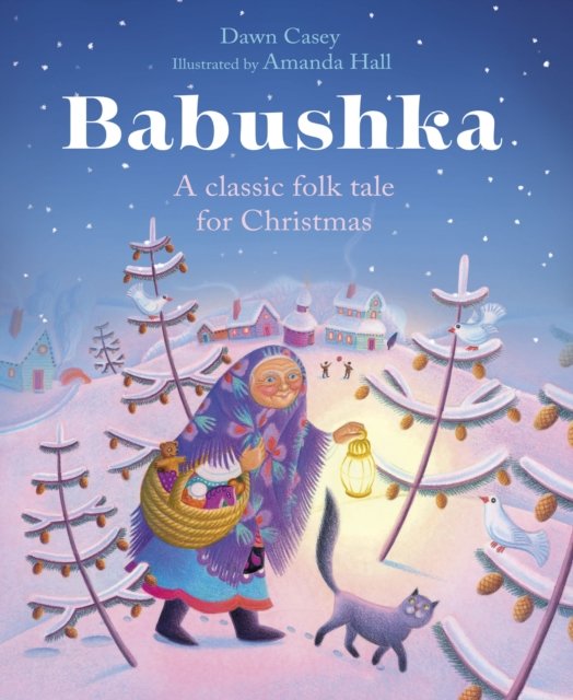 Babushka: A Classic Folk Tale for Christmas - Casey Dawn | Książka w Empik