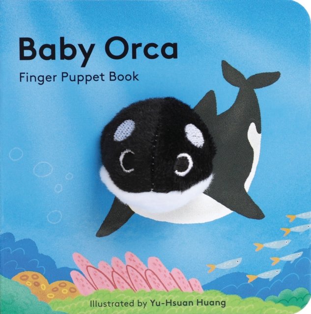Baby Orca: Finger Puppet Book - Opracowanie zbiorowe | Książka w Empik