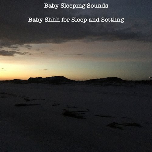 Baby Shhh for Sleep and Settling - Baby Sleeping Sounds | Muzyka, mp3 ...