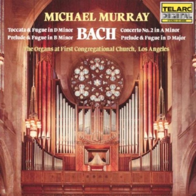Bach In Los Angeles, Toccata And Fugue In D Minor - Telarc | Muzyka ...