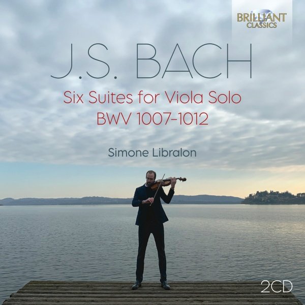 Bach: Six Suites for Viola Solo BWV 1007-1012 - Libralon Simone ... Bach: Six Suites for Viola Solo BWV 1007-1012 - Libralon Simone ...