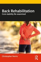 Back Rehabilitation: Core Stability Re-examined - Opracowanie zbiorowe ...