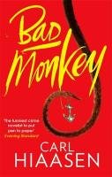 Bad Monkey - Hiaasen Carl | Książka w Empik