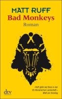 Bad Monkeys - Ruff Matt | Książka w Empik