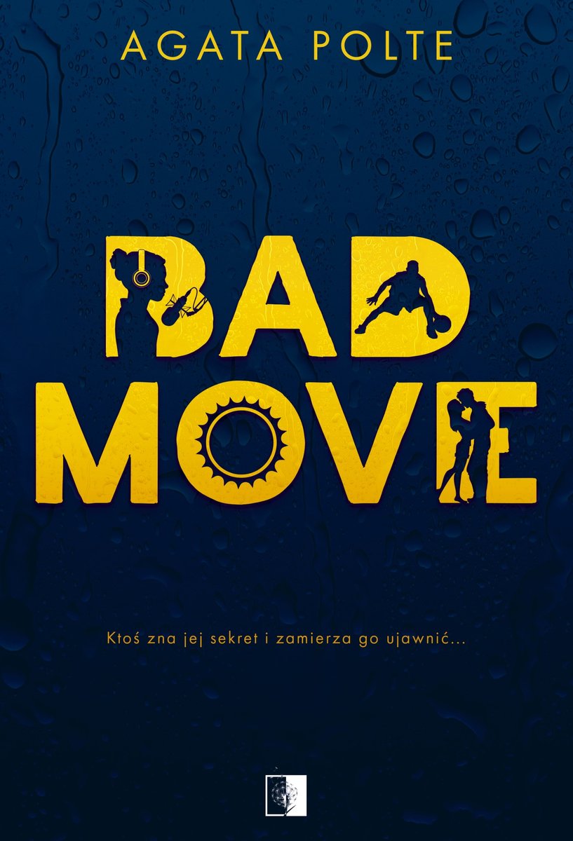 Bad Move - Polte Agata | Książka w Empik