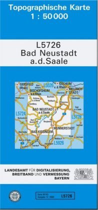 Bad Neustadt an der Saale 1 : 50 000 - Ldbv Bayern | Książka w Empik