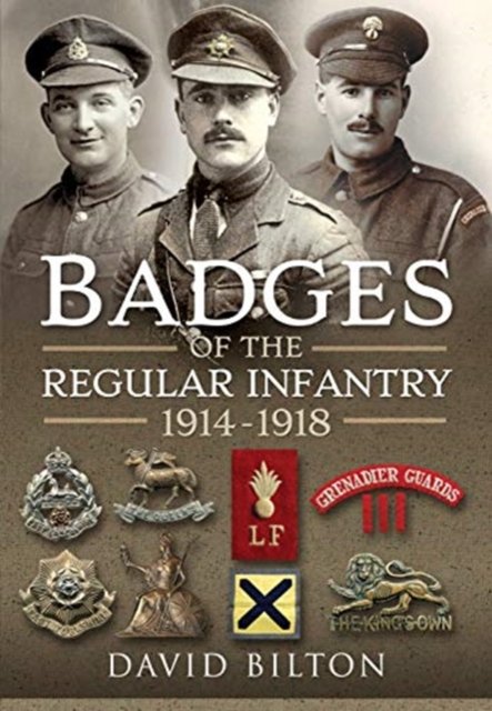 Badges of the Regular Infantry, 1914-1918 - David Bilton | Książka w Empik
