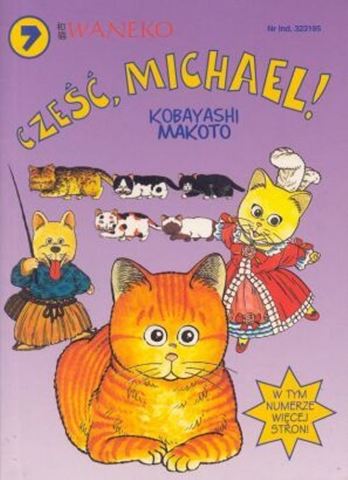 Bajka o Kotciuszku. Cześć, Michael! Tom 7 - Kobayashi Makoto | Książka ...