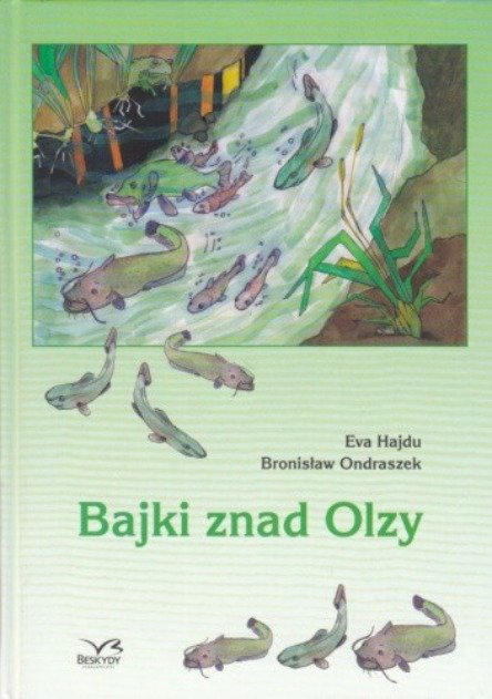 Bajki znad Olzy - W opisie | Książka w Empik