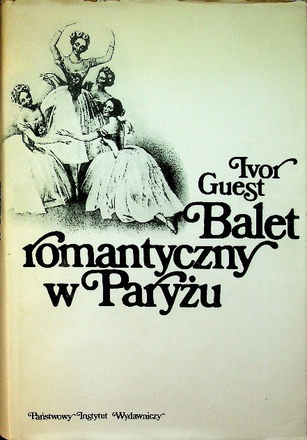 Balet romantyczny w Paryżu - Ivor Guest | Książka w Empik