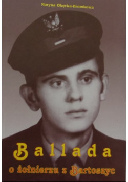 Ballada o żołnierzu z Bartoszyc - | Książka w Empik