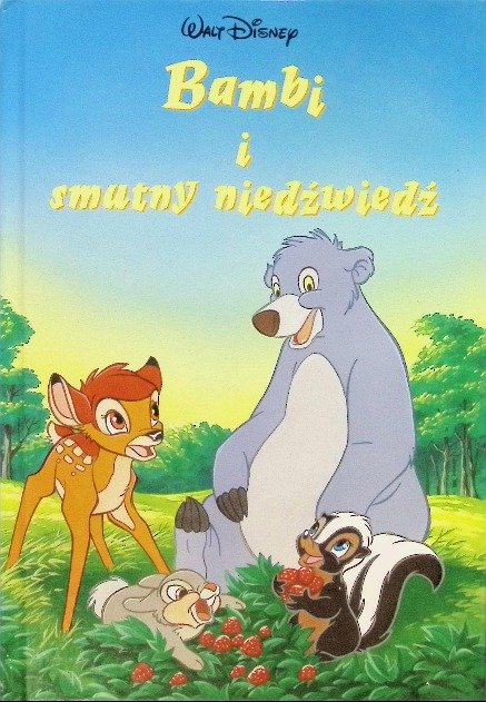 Bambi i smutny niedźwiedź - Opracowanie zbiorowe | Książka w Empik