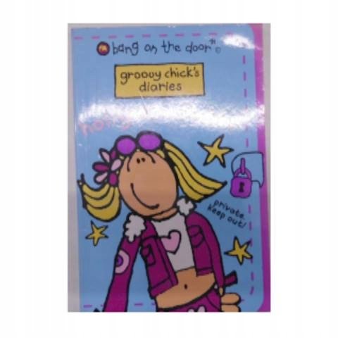 Bang on the door groovy chick`s diaries hollywood star - Opracowanie ...
