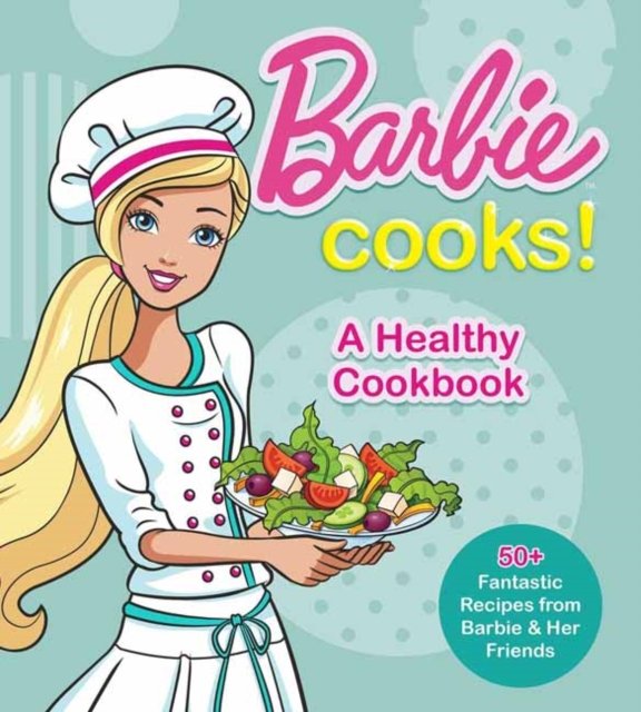 Barbie Cooks! A Healthy Cookbook - Opracowanie zbiorowe | Książka w Empik