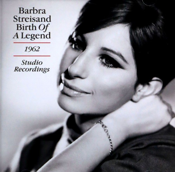 Barbra Streisand: Birth Of A Legend - The 1962 Studio Recordings - Streisand Barbra | Muzyka ...