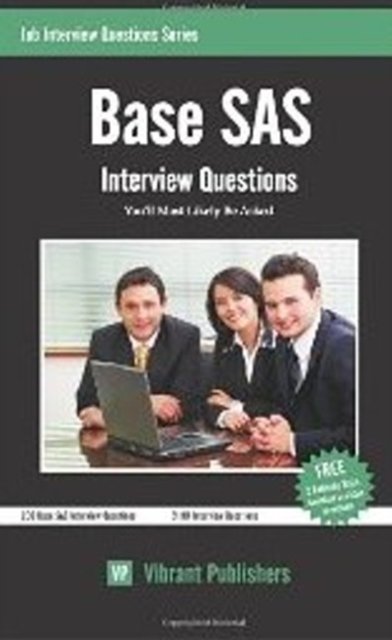 Base SAS. Interview Questions Youll Most Likely Be Asked - Opracowanie zbiorowe | Książka w Empik